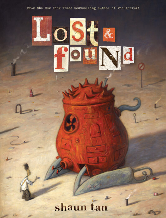 Lost and Found: Three By Shaun Tan by Shaun Tan - Hardcover Book - The ...