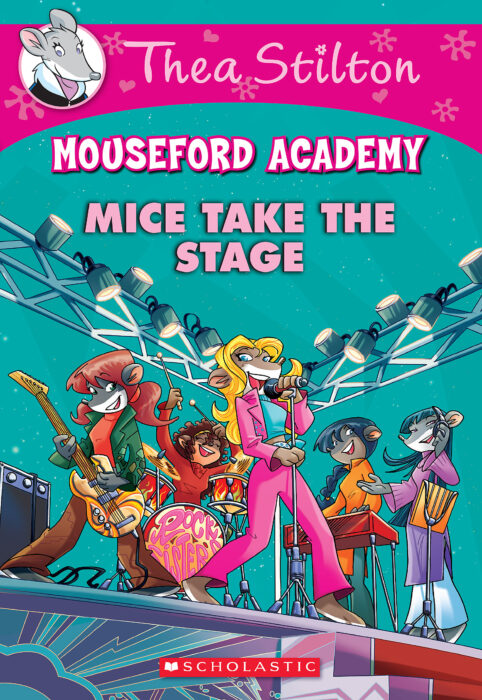 Thea Stilton Mouseford Academy #7: Mice Take the Stage by Thea Stilton ...