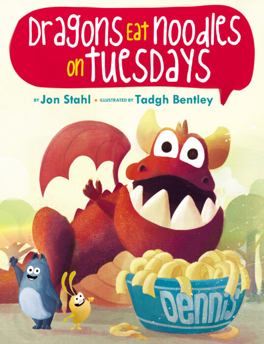 Dragons Eat Noodles on Tuesdays by Jon Stahl - Hardcover Book - The ...