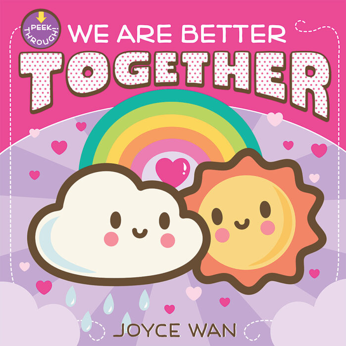 We Are Better Together by Joyce Wan - Board Book - The Parent Store