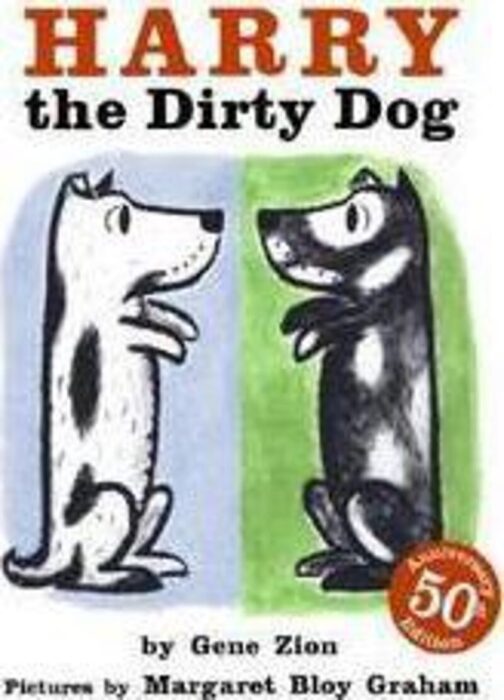 Harry The Dirty Dog by Gene Zion
