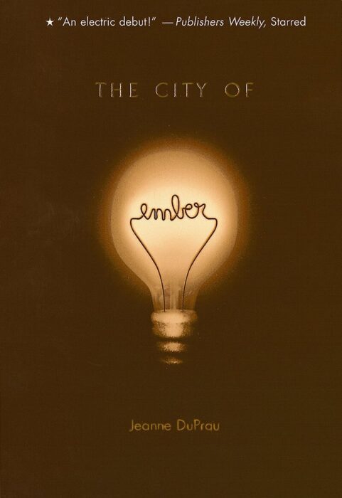 Books of Ember: The City of Ember by Jeanne Duprau
