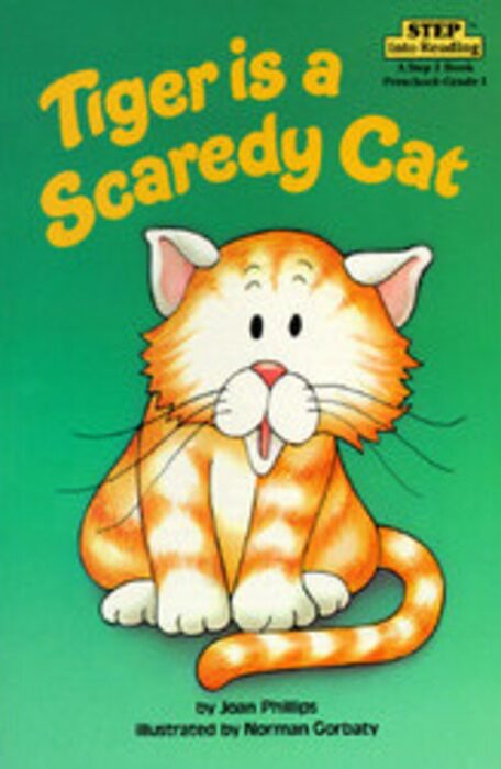 Tiger Is a Scaredy Cat by Joan Phillips | Scholastic