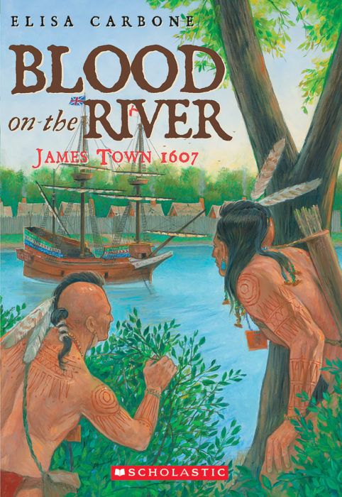 Blood on the River by Elisa Lynn Carbone | Scholastic