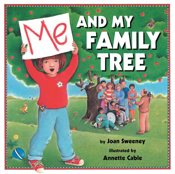 Me And My Family Tree by Joan Sweeney | Scholastic
