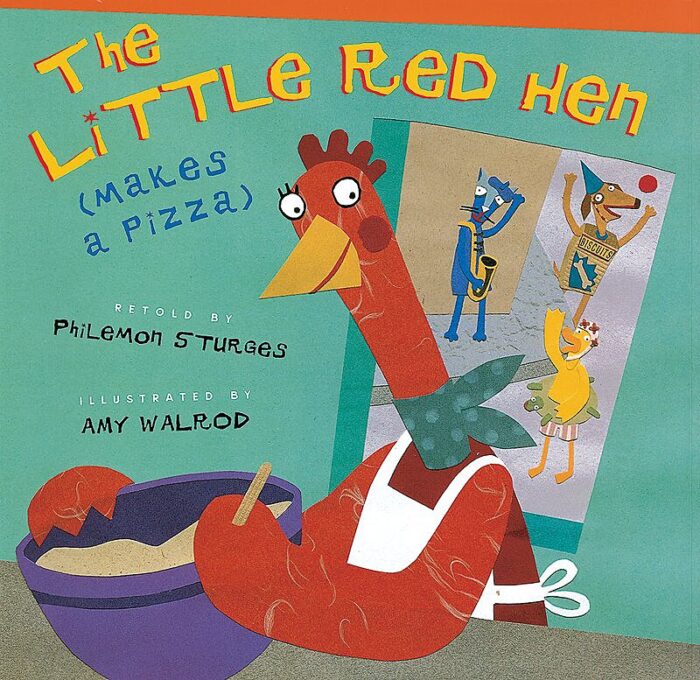 The Little Red Hen Makes A Pizza