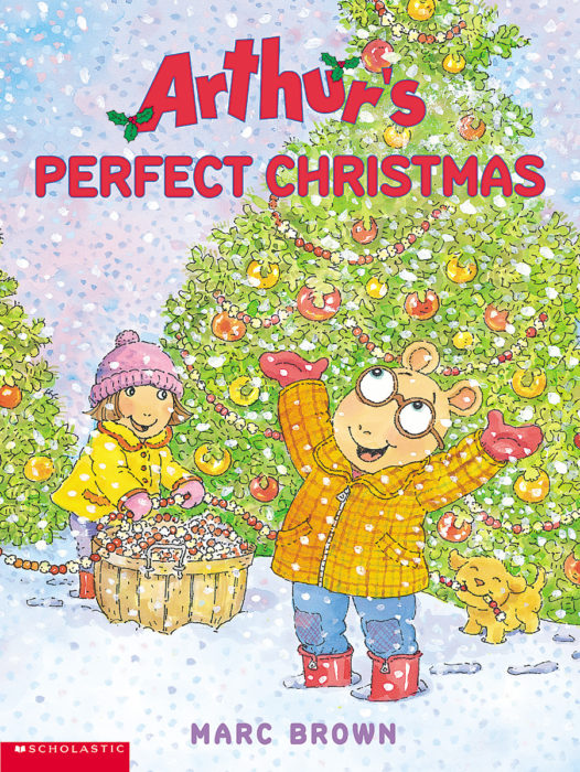 Arthur's Perfect Christmas by Marc Brown | Scholastic