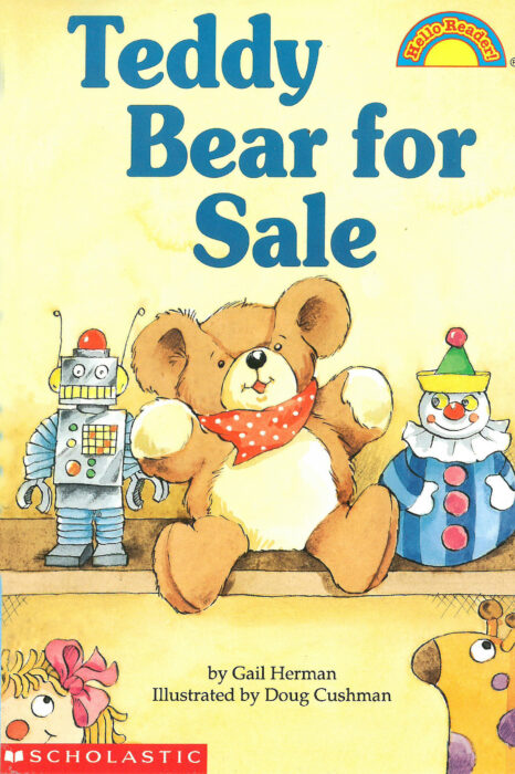 Scholastic Reader!® Level 1: Teddy Bear for Sale by Gail Herman