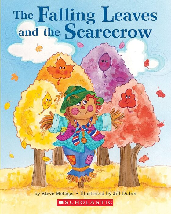 The Falling Leaves and the Scarecrow by Steve Metzger | Scholastic