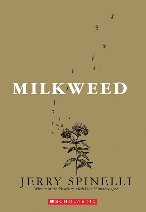 Milkweed by Jerry Spinelli