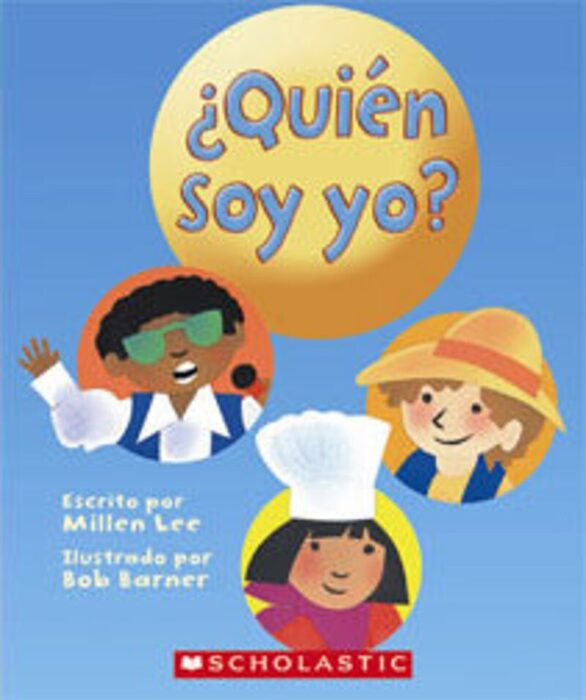 Guided Reading en Español: ¿Quién soy yo? by Millen Lee;Bob Barner