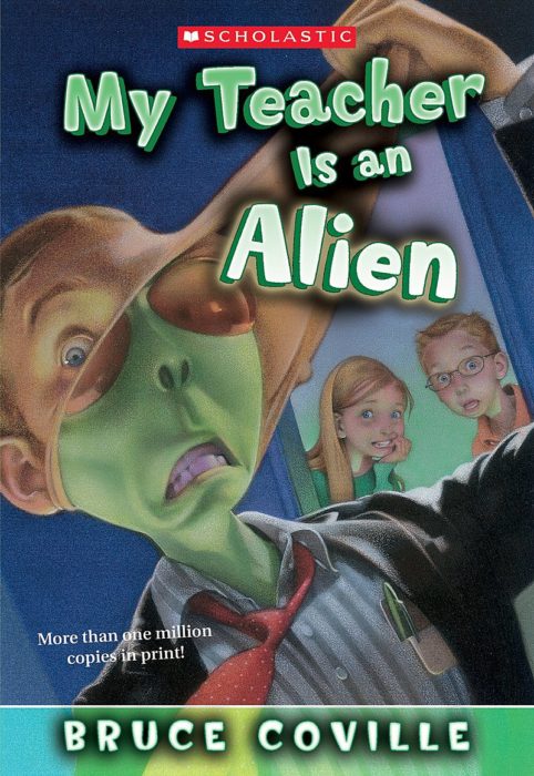 My Teacher Is an Alien by Bruce Coville | Scholastic
