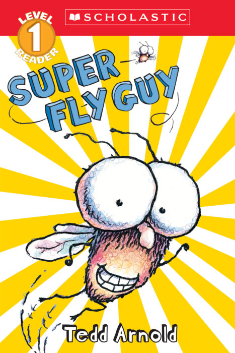 Fly Guy: Super Fly Guy by Tedd Arnold