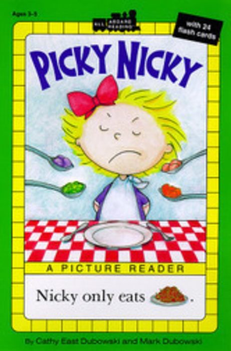 Picky Nicky by Cathy East Dubowski | Scholastic
