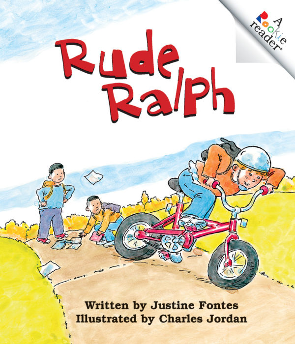 Rude Ralph by Justine Fontes | Scholastic