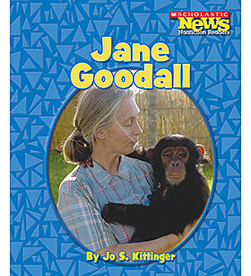 Scholastic News Nonfiction Readers®-Biographies: Jane Goodall by Jo S ...