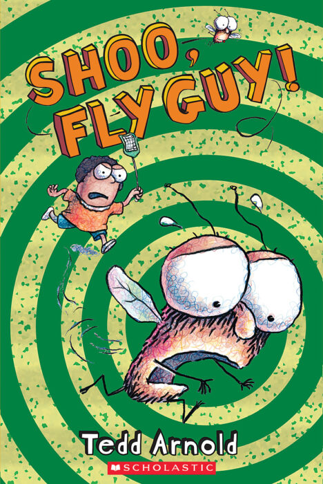 Fly Guy: Shoo, Fly Guy! by Tedd Arnold