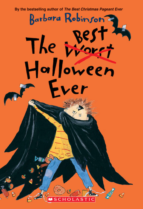 The Best Halloween Ever by Barbara Robinson | Scholastic