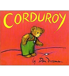 Corduroy by Don Freeman