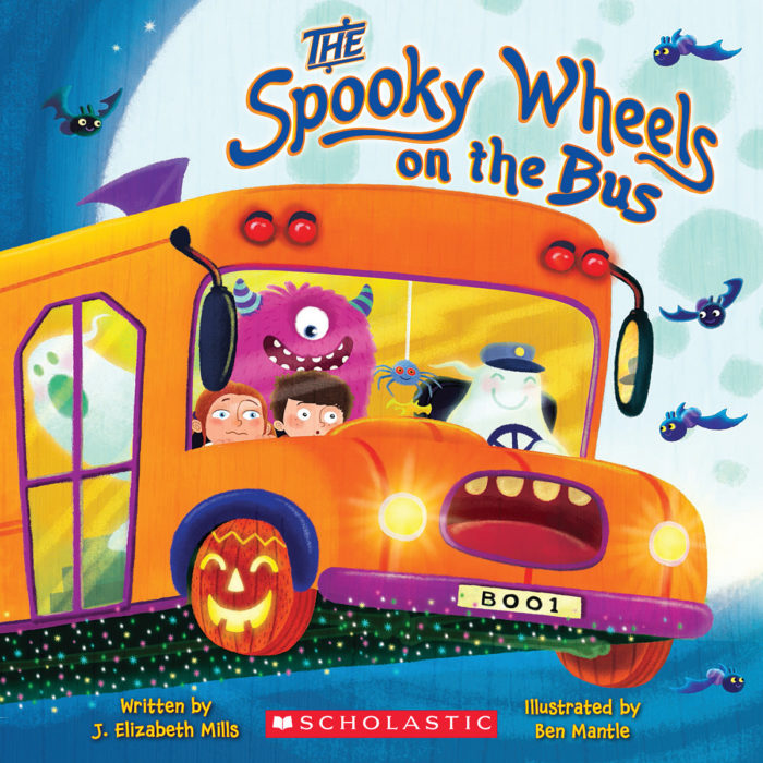The Spooky Wheels on the Bus by J. Elizabeth Mills | Scholastic