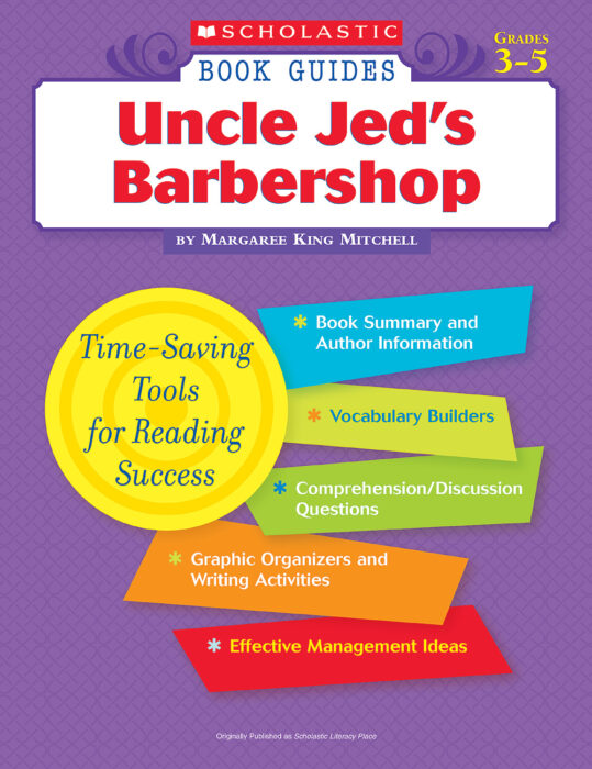 Book Guide: Uncle Jed’s Barbershop by
