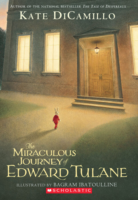 The Miraculous Journey of Edward Tulane by Kate DiCamillo