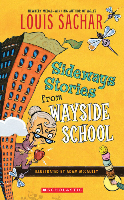 Wayside School: Sideways Stories from Wayside School by Louis Sachar