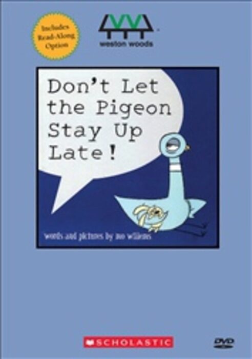 Don't Let The Pigeon Stay Up Late! by Mo Willems
