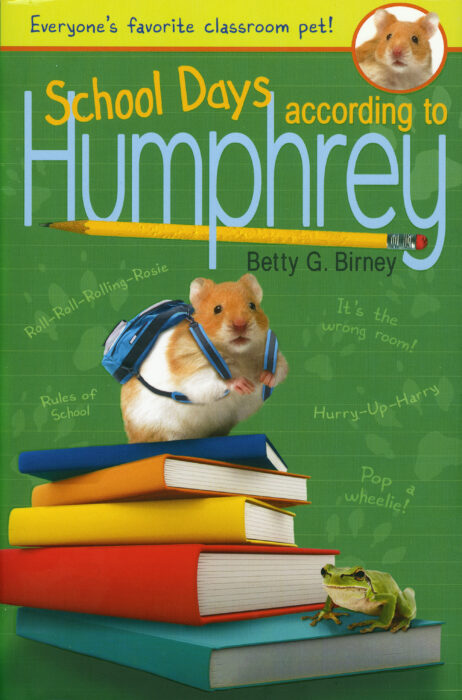 According to Humphrey: School Days According to Humphrey by Betty G. Birney
