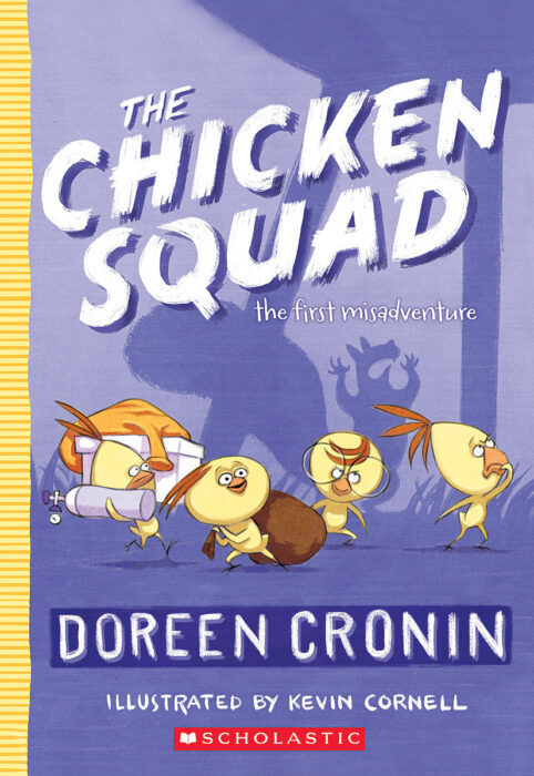 The Chicken Squad by Doreen Cronin