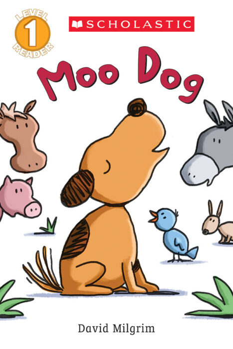 Moo Dog by David Milgrim | Scholastic