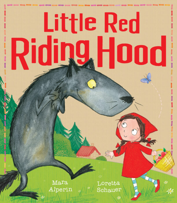 Little Red Riding Hood by Mara Alperin | Scholastic
