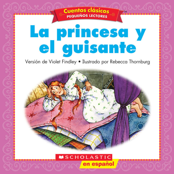 La princesa y el guisante by Violet Findley