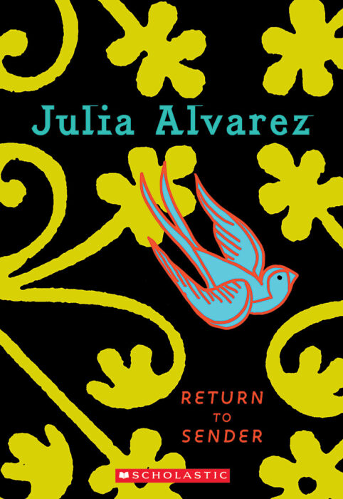 Return to Sender by Julia Alvarez | Scholastic