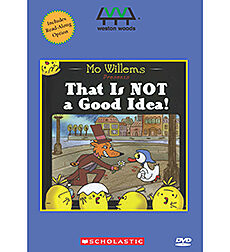 That is Not a Good Idea! by Mo Willems