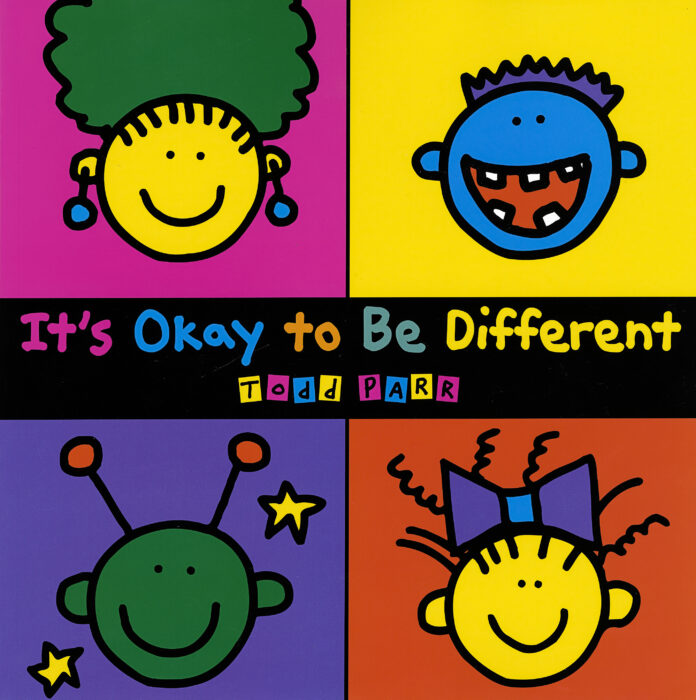 It's Okay to Be Different by Todd Parr | Scholastic