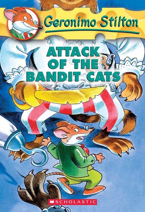 Attack of the Bandit Cats by Geronimo Stilton | Scholastic