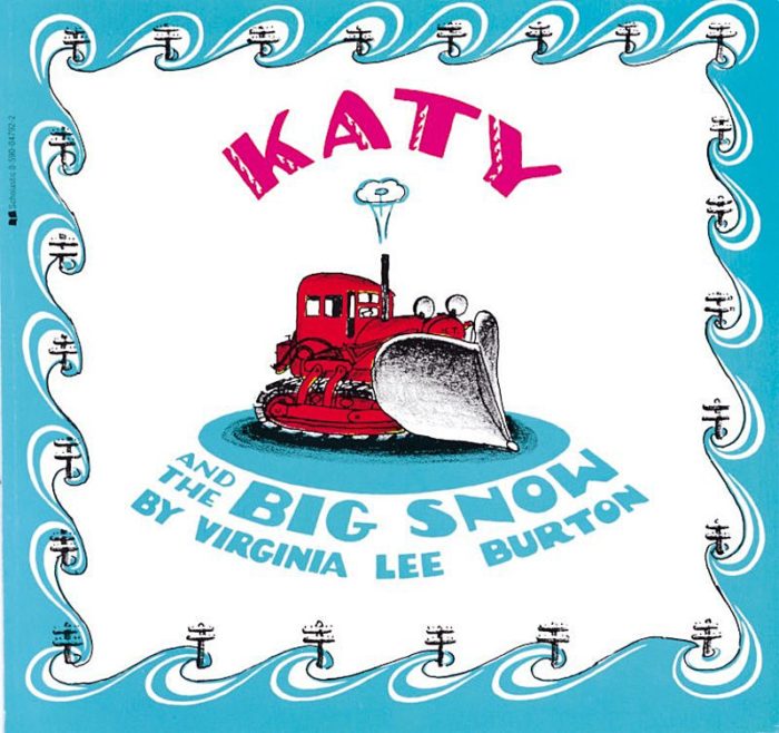 Katy and the Big Snow by Virginia Lee Burton | Scholastic