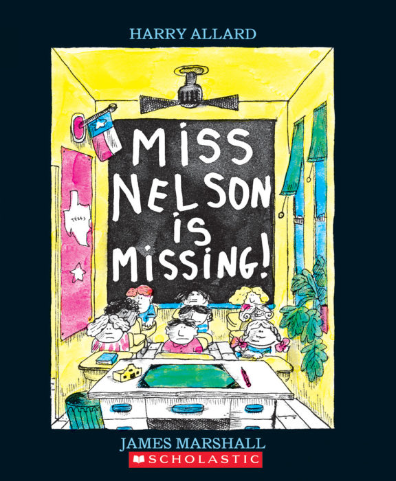 Miss Nelson Is Missing! by Harry Allard