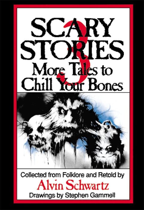 Scary Stories 3 by Alvin Schwartz
