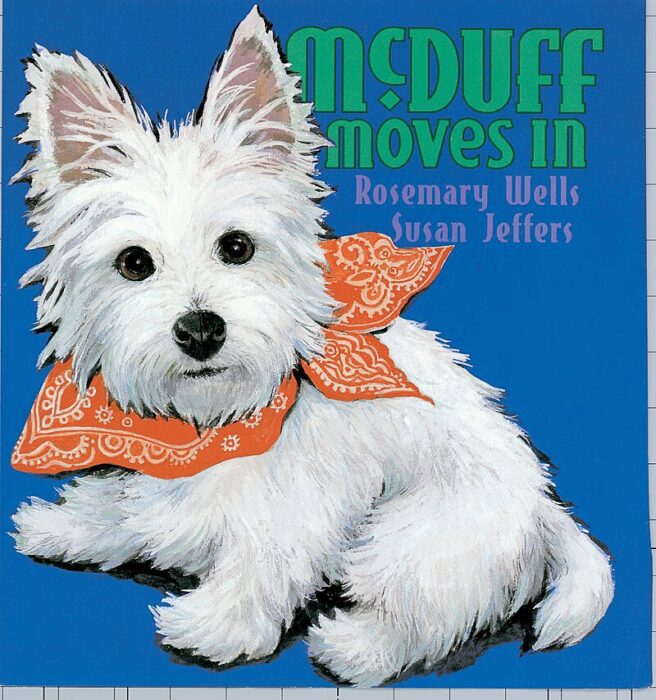 McDuff Moves In by Rosemary Wells | Scholastic