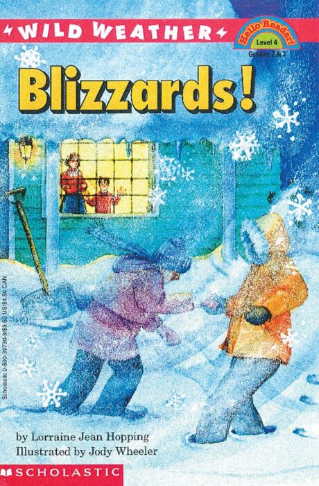 Wild Weather: Blizzards! by Lorraine Jean Hopping | Scholastic