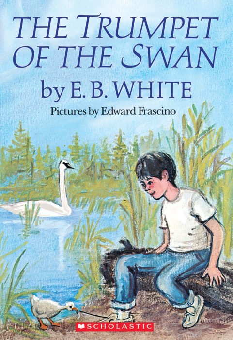The Trumpet of the Swan by E. B. White | Scholastic
