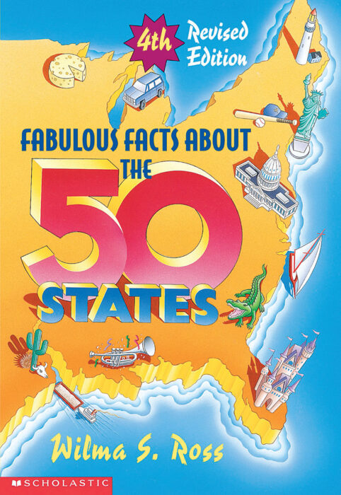 Fabulous Facts About the 50 States by