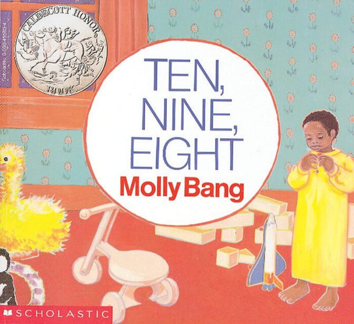 Ten, Nine, Eight by Molly Bang | Scholastic