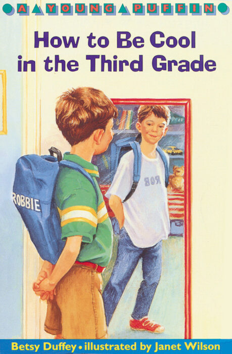 How to Be Cool in the Third Grade by
