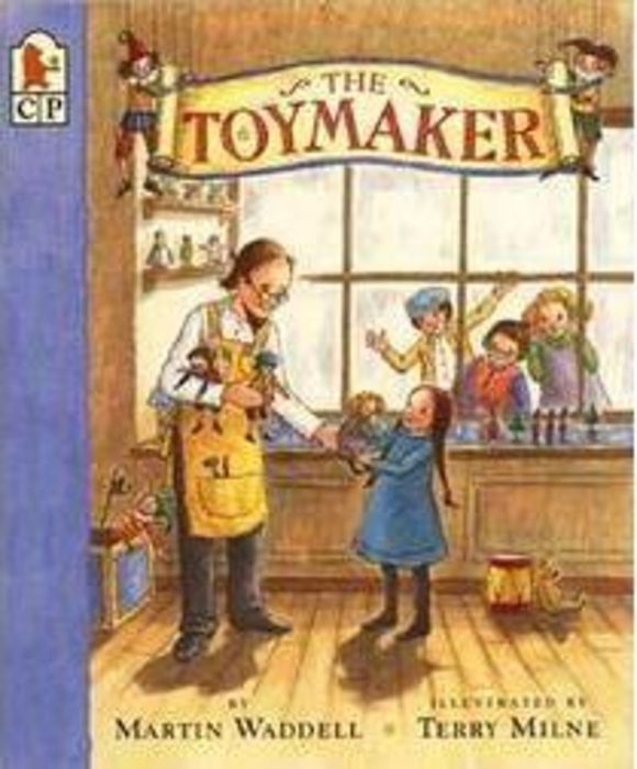 The Toymaker by Martin Waddell | Scholastic