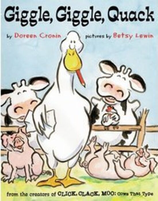 Giggle Giggle Quack by Doreen Cronin