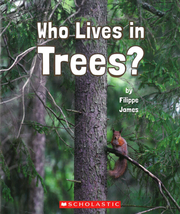 Who Lives in Trees? by Filippe James