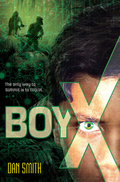 Boy X by Dan Smith | Scholastic